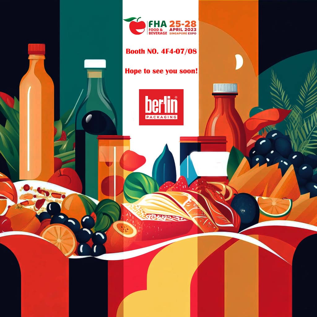 Berlin Packaging APAC to Participate in FHA 2025 in Singapore - Berlin Packaging APAC